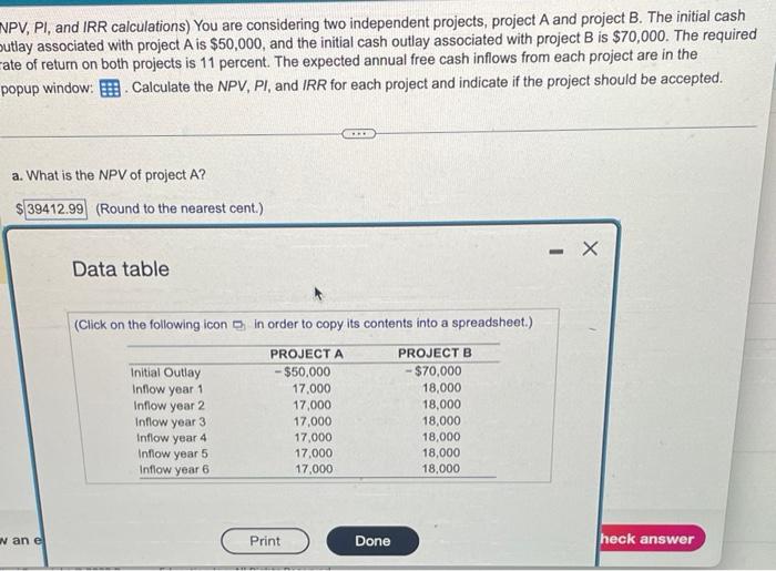 Solved NPV, PI, and IRR calculations) You are considering | Chegg.com
