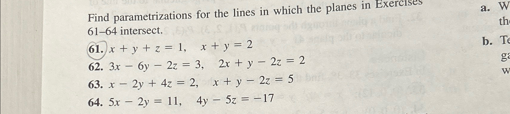 Solved Find parametrizations for the lines in which the | Chegg.com