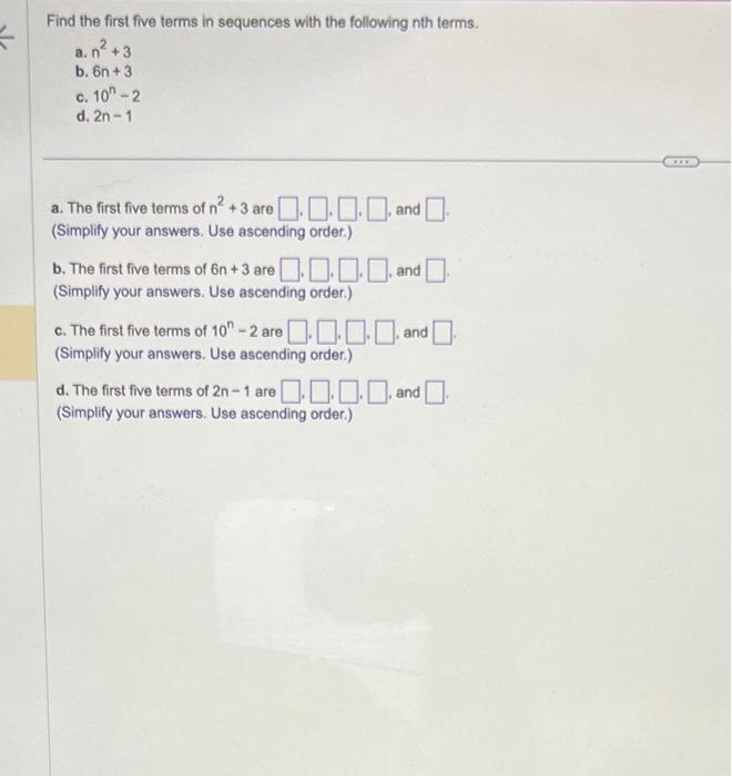 Solved Find the first five terms in sequences with the | Chegg.com