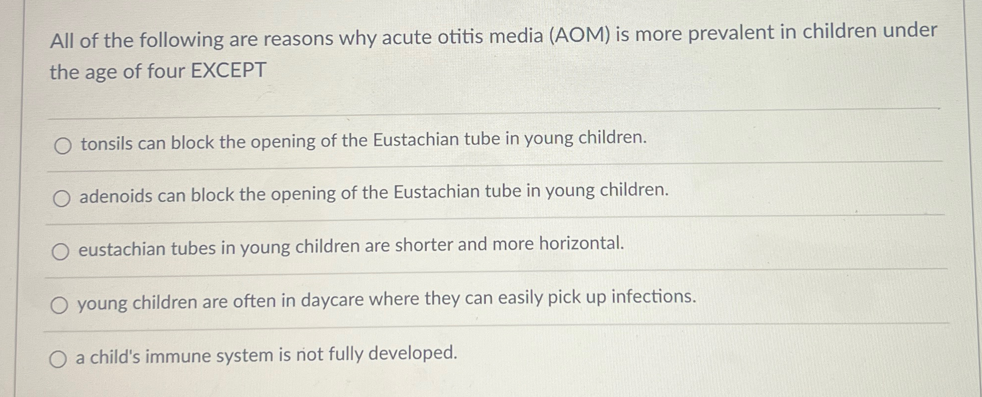 Solved All of the following are reasons why acute otitis | Chegg.com
