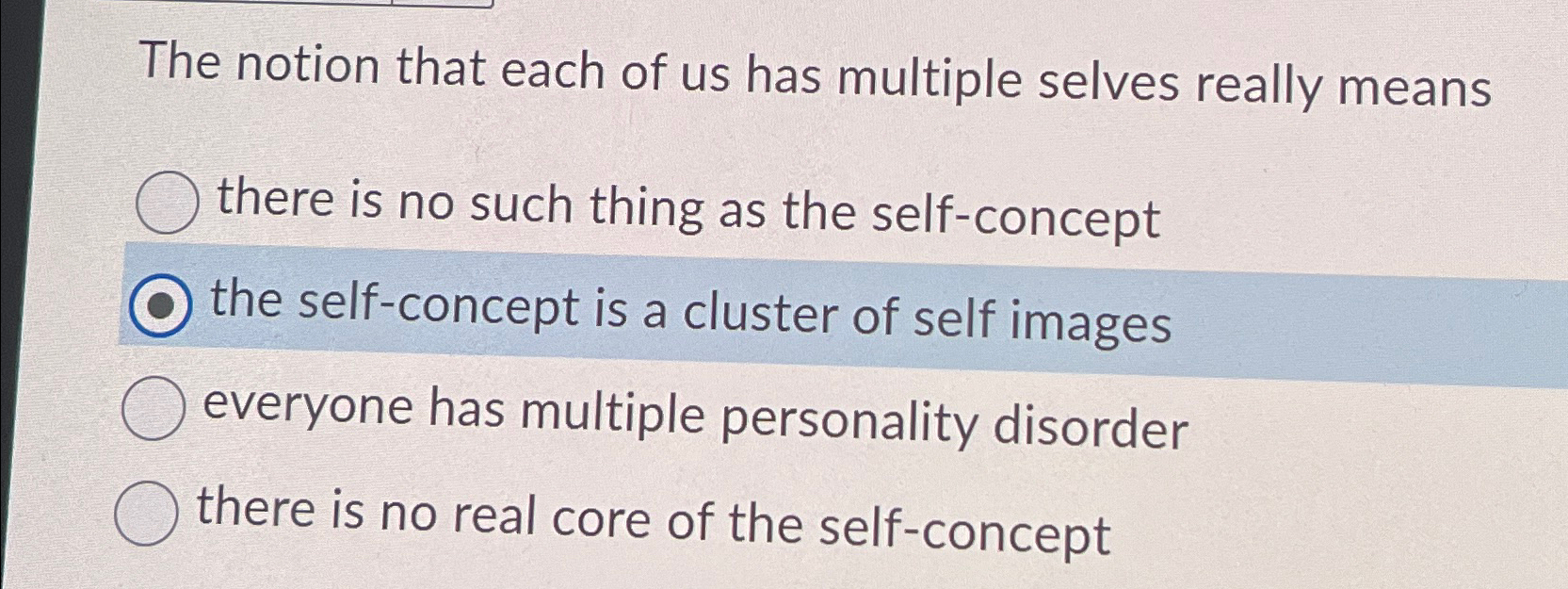 Solved The notion that each of us has multiple selves really | Chegg.com