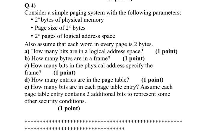 Solved Q.4) Consider a simple paging system with the | Chegg.com