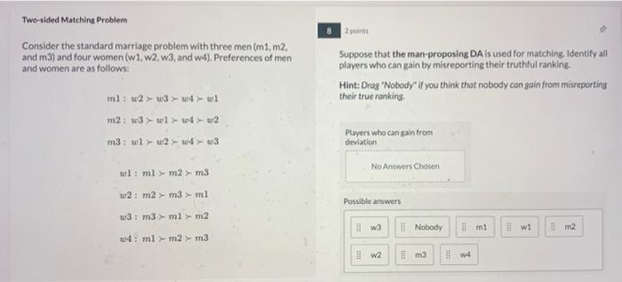 Solved Two-sided Matching Problem Consider the standard | Chegg.com