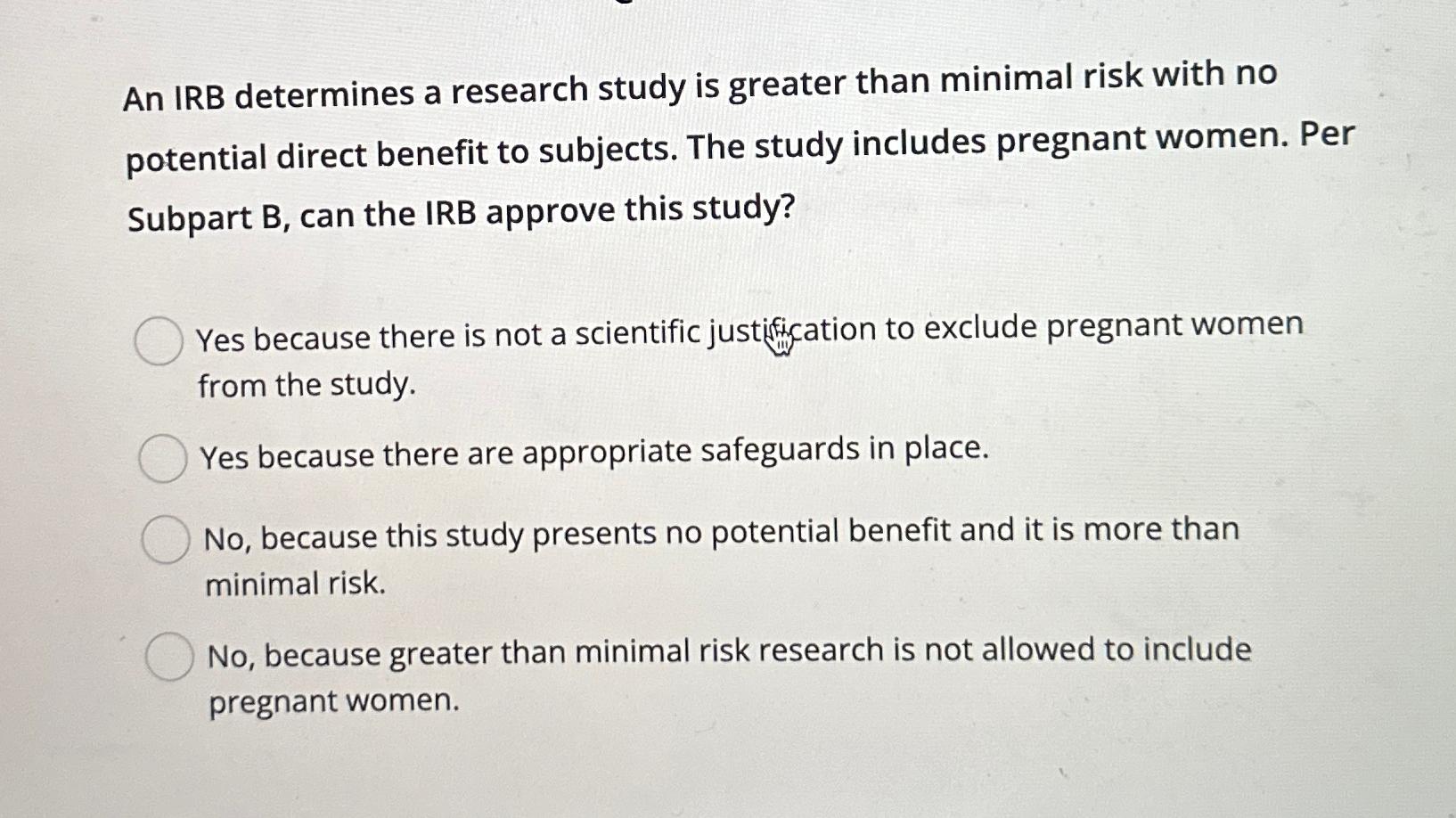 Solved An IRB determines a research study is greater than | Chegg.com