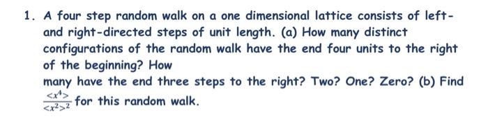 Solved 1. A four step random walk on a one dimensional | Chegg.com
