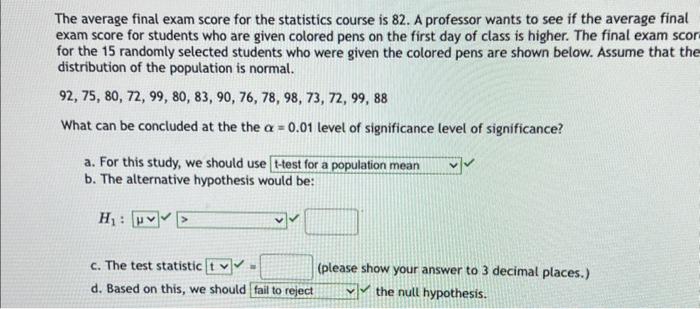 Solved The average final exam score for the statistics | Chegg.com