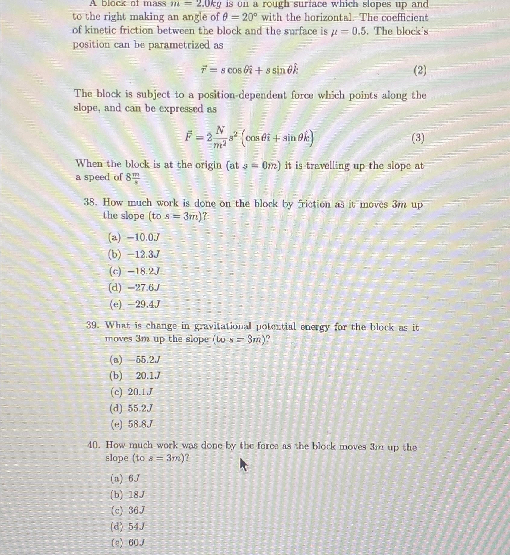 Solved A block of mass m=2.0kg ﻿is on a rough surface which | Chegg.com