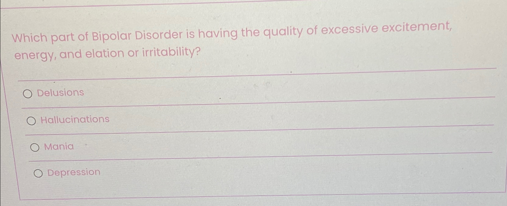 Solved Which part of Bipolar Disorder is having the quality | Chegg.com