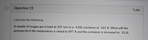Solved Question 155 ﻿ptsCalculate the following:A sample of | Chegg.com