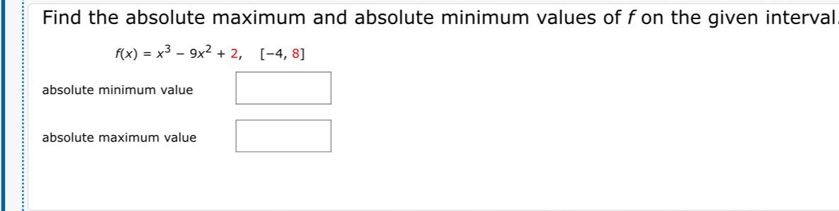 Solved Find the absolute maximum and absolute minimum values | Chegg.com