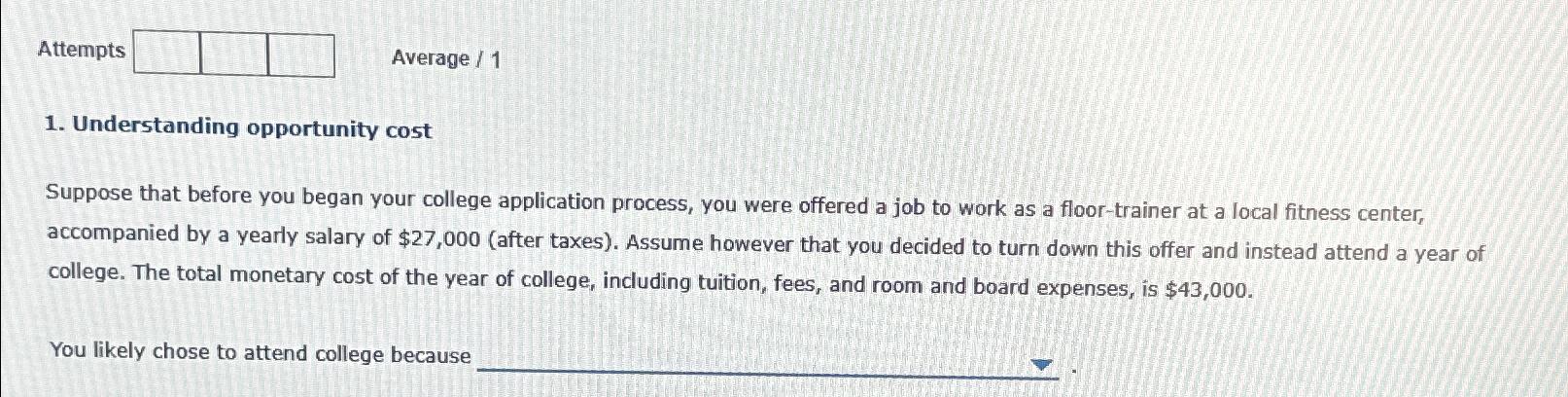 Solved AttempAverage / 1Understanding opportunity | Chegg.com