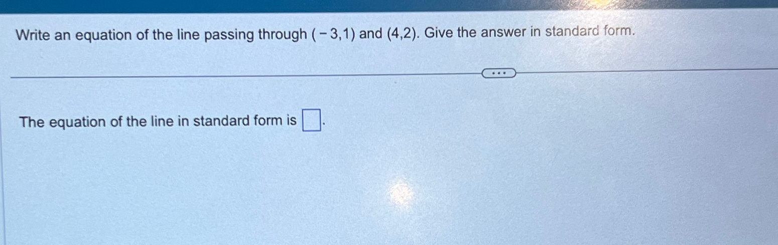 Solved Write An Equation Of The Line Passing Through 3 1