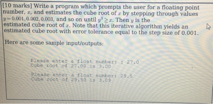 Solved 10 Marks Write A Program Which Prompts The User For 