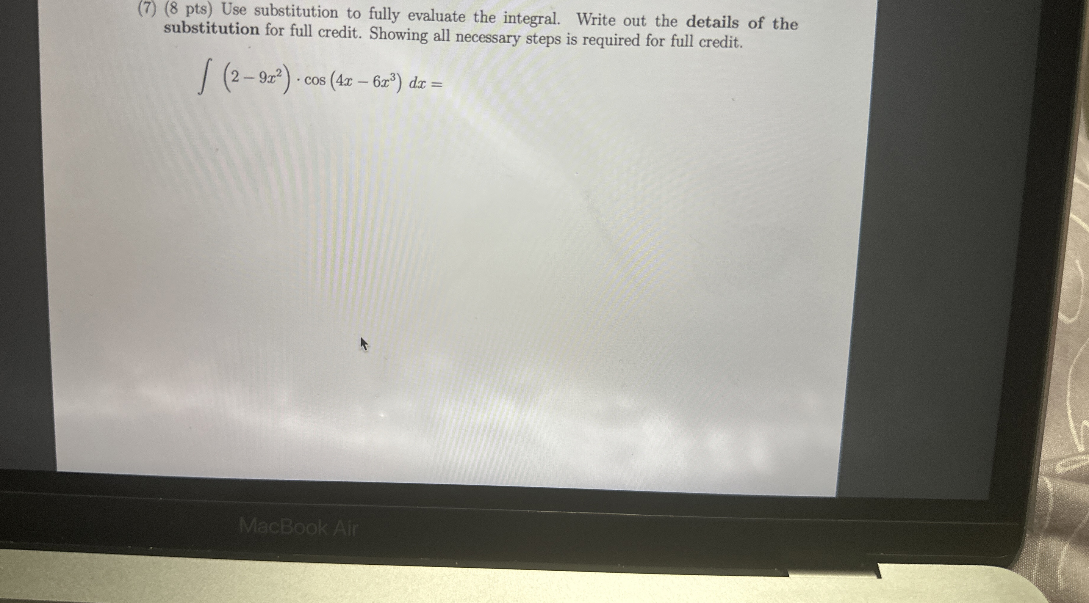 Solved (7) (8 ﻿pts) ﻿Use substitution to fully evaluate the | Chegg.com