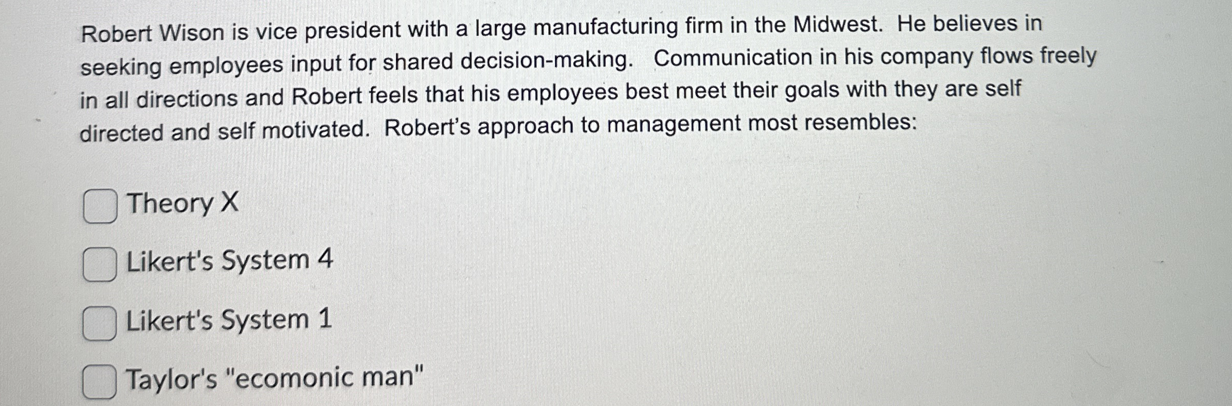 Solved Robert Wison is vice president with a large | Chegg.com