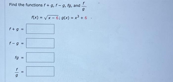 Solved Let f(x)=x3+6 and g(x)=x2−3. Find the rule for the | Chegg.com