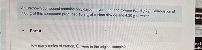 Solved An unknown compound contains only carbon, hydrogen, | Chegg.com
