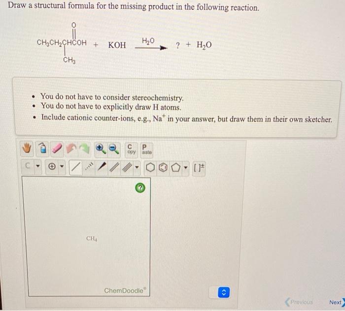 Solved Draw a structural formula for the missing product in | Chegg.com
