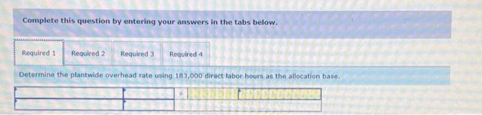 Solved Exercise 4-9 (Algo) Allocating overhead using | Chegg.com