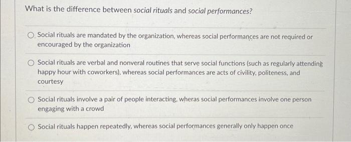 What is the difference between social rituals and | Chegg.com