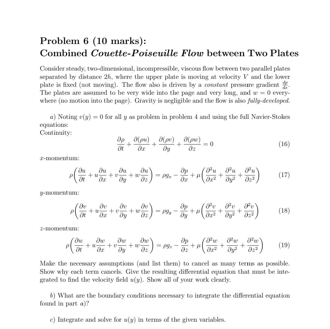 Solved Problem 6 (10 marks): Combined Couette-Poiseuille | Chegg.com