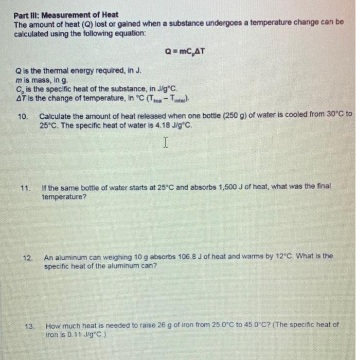Solved Part III: Measurement of Heat The amount of heat (Q) | Chegg.com