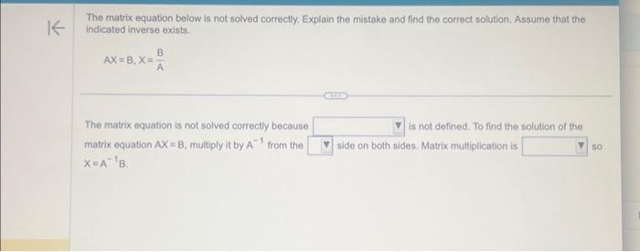 [solved] The Matrix Equation Below Is Not Solved Corre