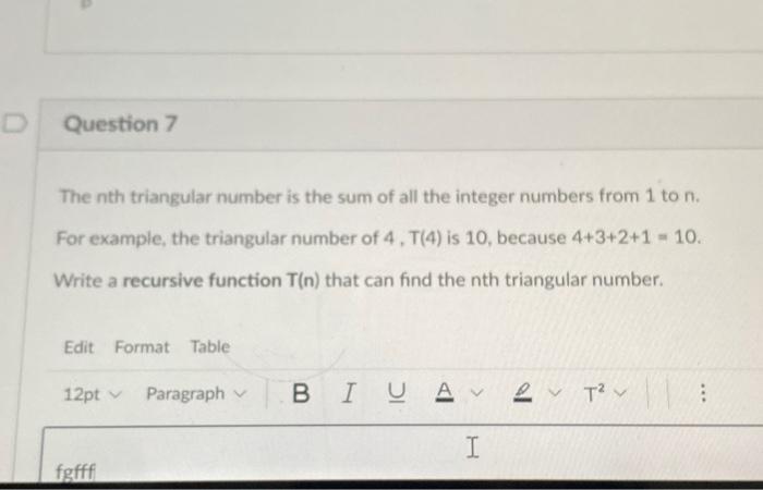 Solved The nth triangular number is the sum of all the | Chegg.com