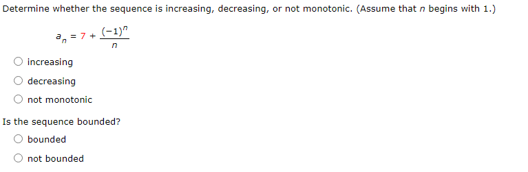 Solved Determine whether the sequence is increasing, | Chegg.com