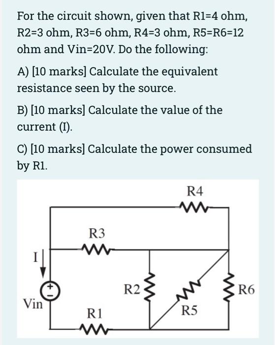 Solved For the circuit shown, given that R1=4 ohm, R2=3 ohm, | Chegg.com