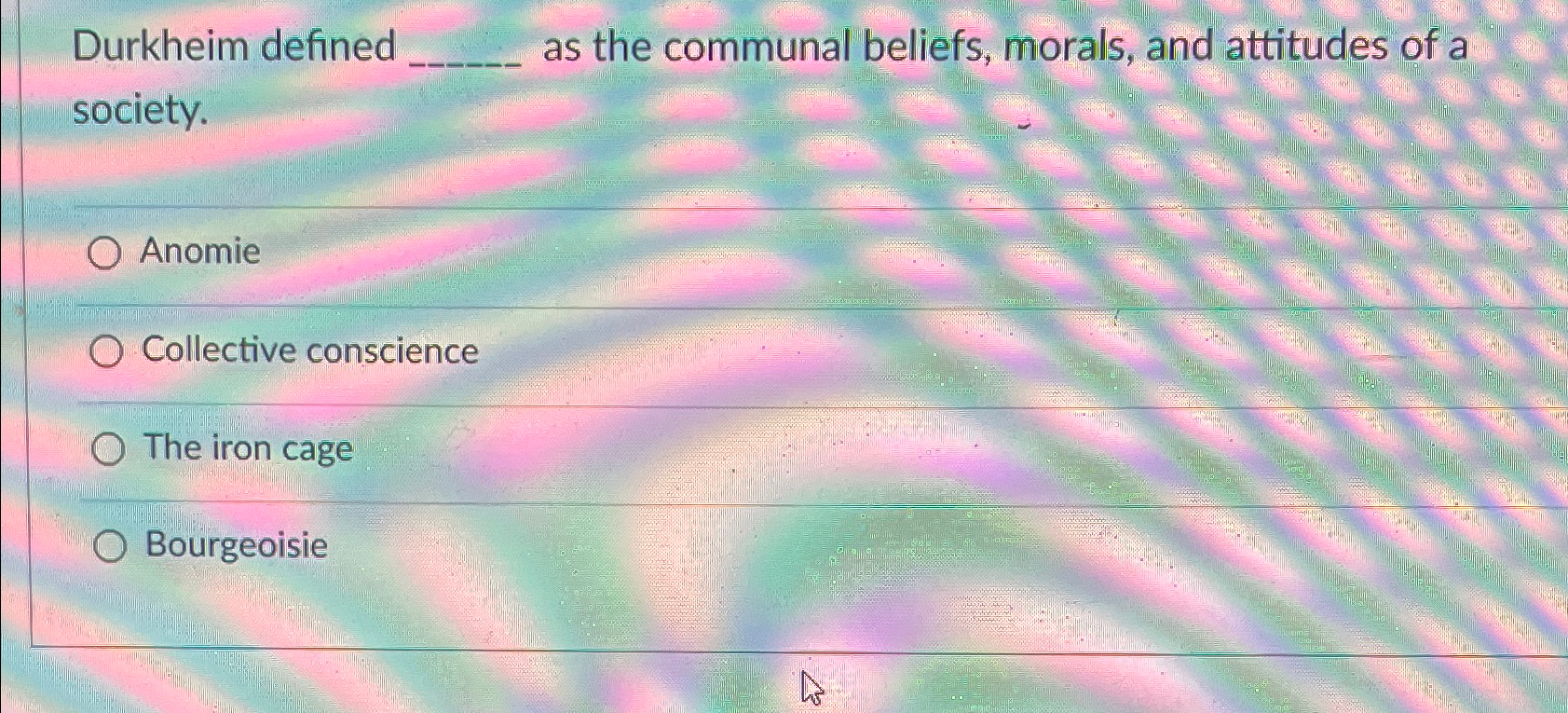 Solved Durkheim defined as the communal beliefs, morals, and | Chegg.com