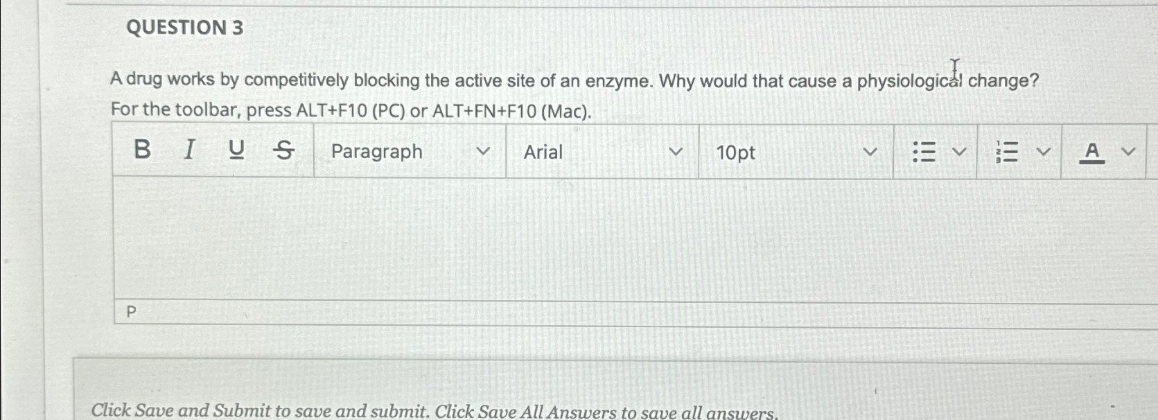 Solved QUESTION 3A drug works by competitively blocking the | Chegg.com