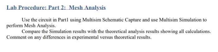 Solved Lab Procedure: Part 1: Nodal Analysis Enter the | Chegg.com