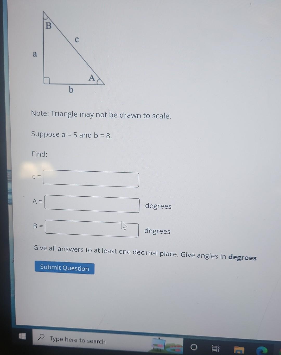 Solved Note: Triangle may not be drawn to scale. Suppose a=5 | Chegg.com