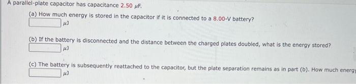 Solved Paralle Plate Capacitor Has Capacitance 2 50μf A