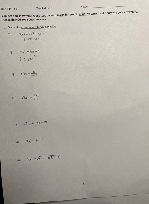Solved MATH 151-1 Worksheet 1 Name You need to show your | Chegg.com