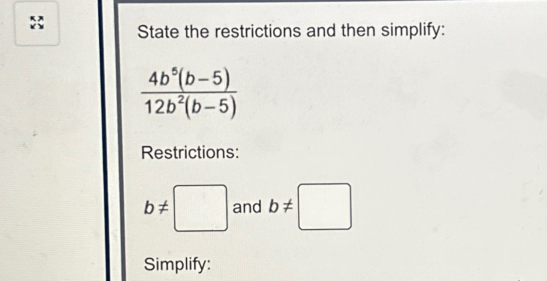 Solved State the restrictions and then | Chegg.com