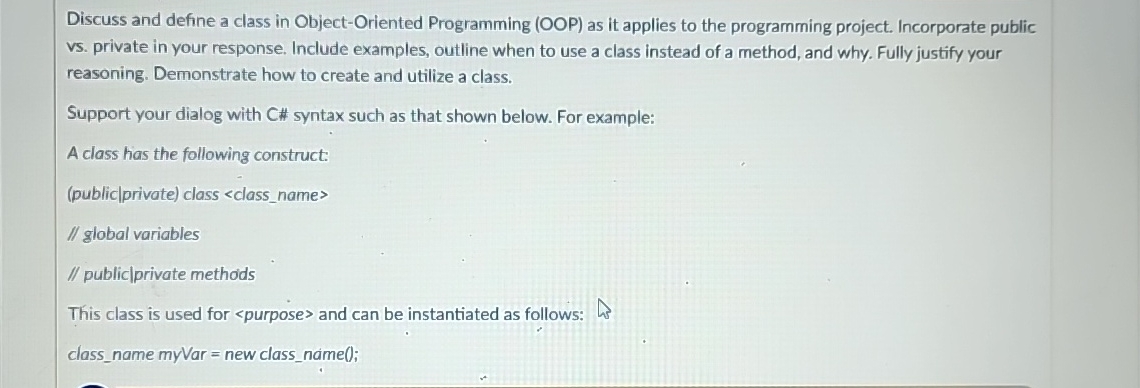 Discuss and define a class in Object-Oriented | Chegg.com