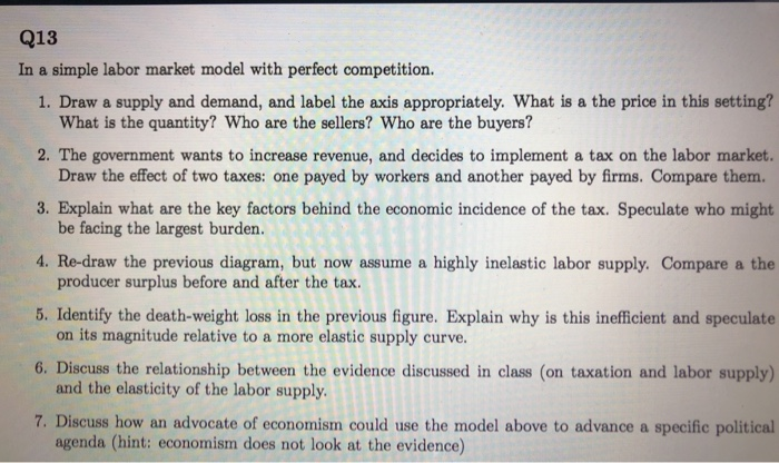 Solved Q13 In a simple labor market model with perfect | Chegg.com