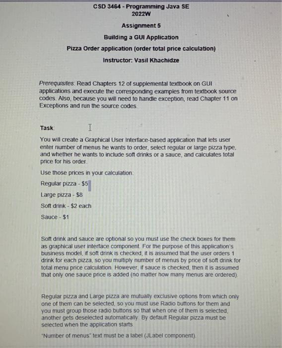 Solved CSD 3464 - Programming Java SE 2022W Assignment 5 | Chegg.com