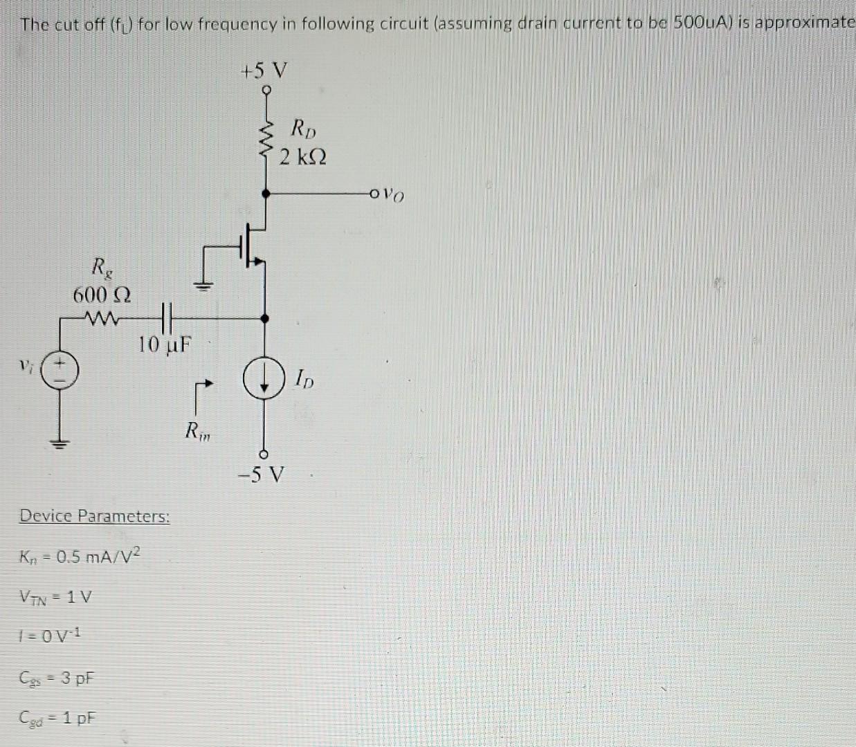 Solved The cut off (fL ) for low frequency in following | Chegg.com