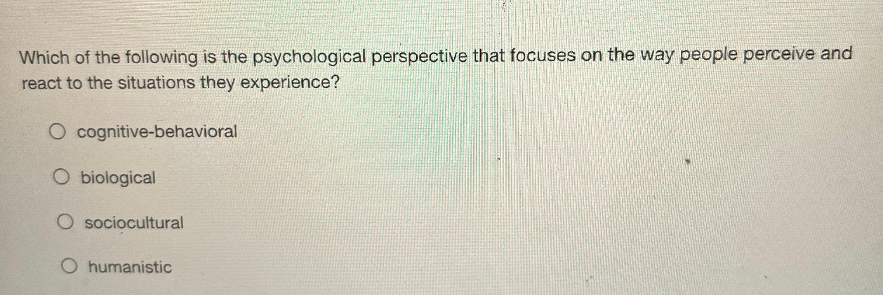 Solved Which of the following is the psychological | Chegg.com