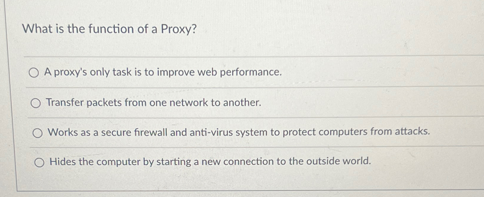 Solved What is the function of a Proxy?A proxy's only task | Chegg.com