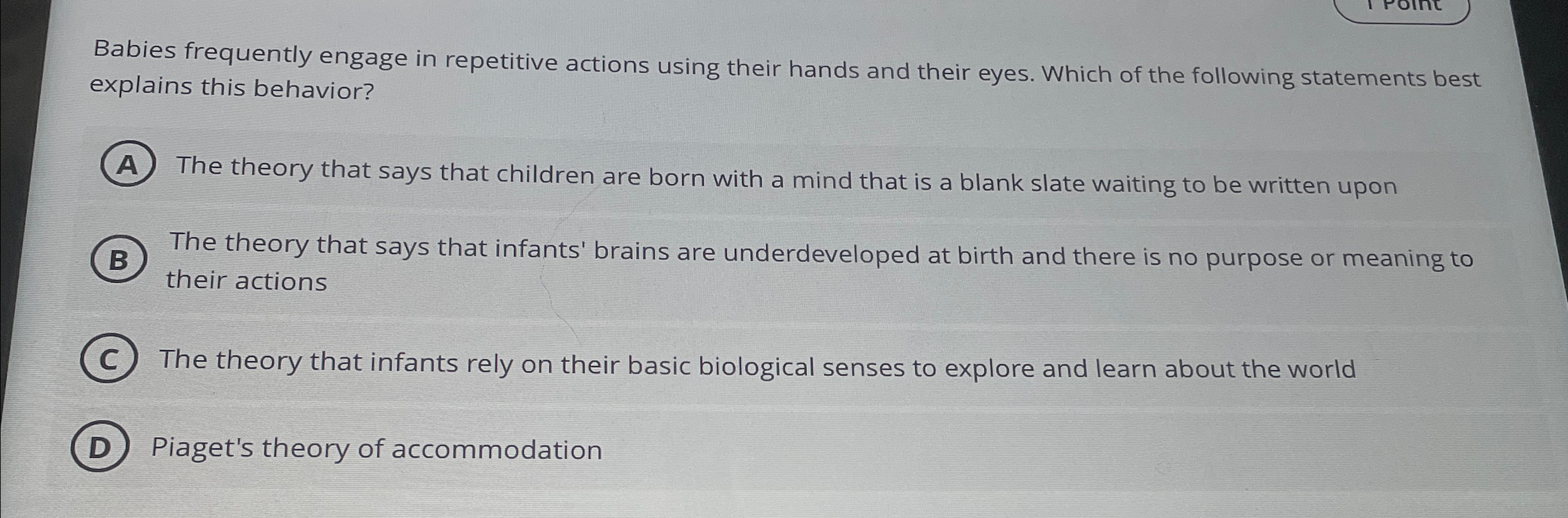 Solved Babies frequently engage in repetitive actions using | Chegg.com