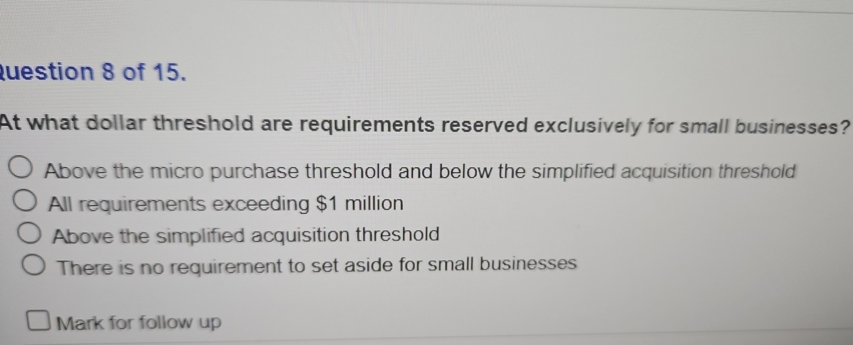 Solved uestion 8 ﻿of 15 .At what dollar threshold are | Chegg.com
