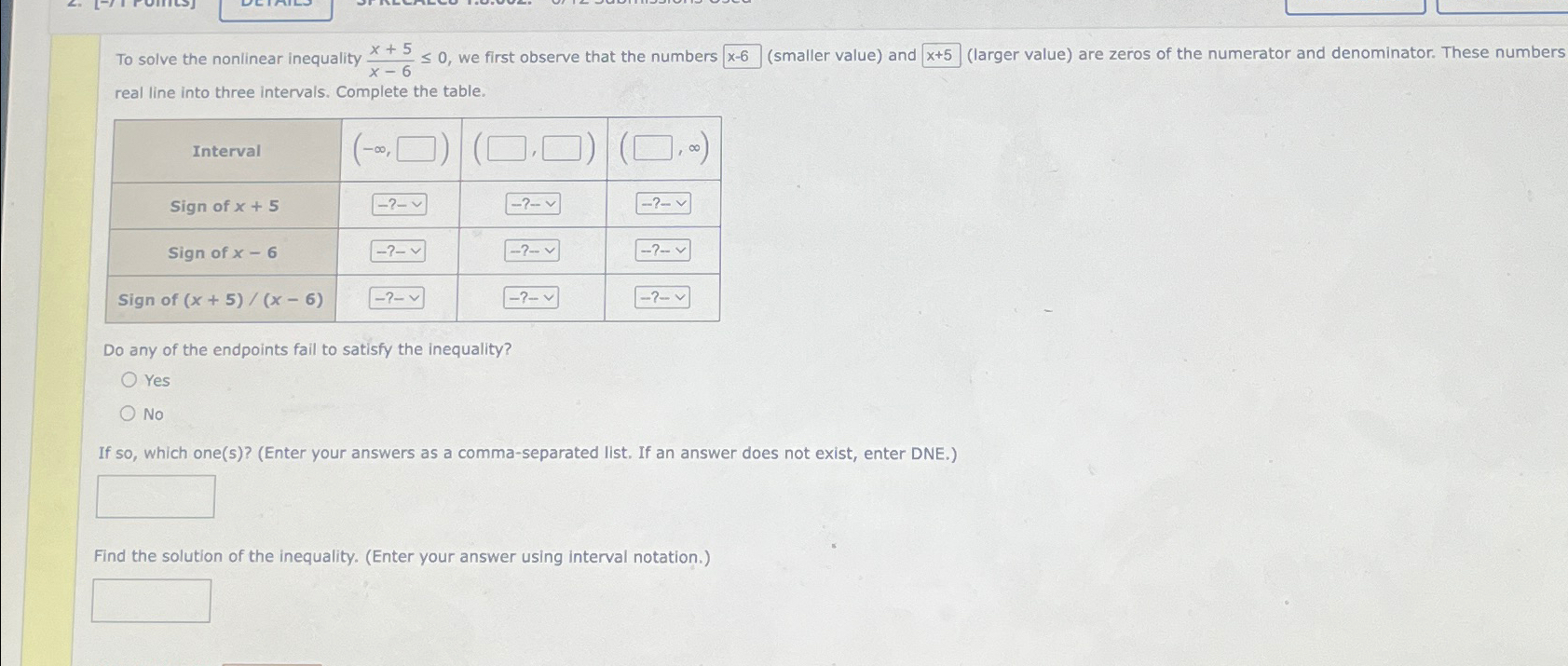 Solved real line into three intervals. Complete the | Chegg.com