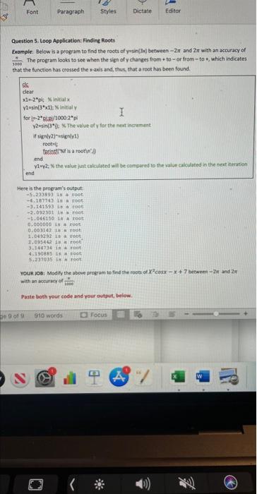 Solved Question 5. Loop Application: Findine Roots Example: | Chegg.com