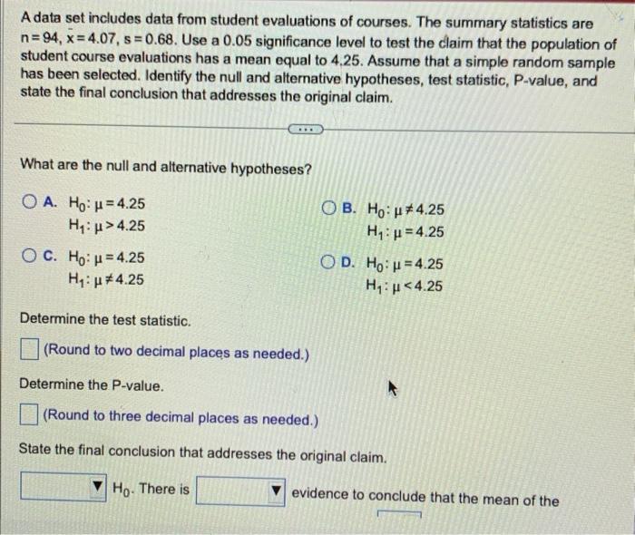 Solved A data set includes data from student evaluations of | Chegg.com