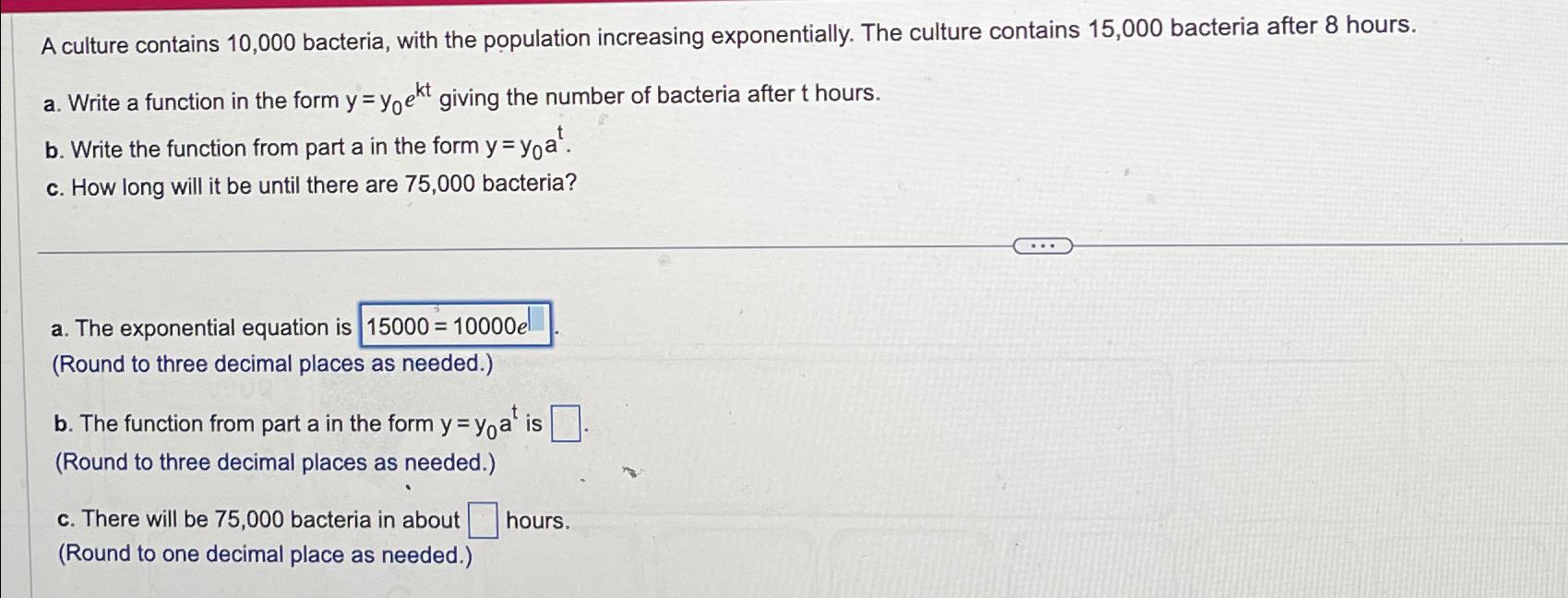 Solved A culture contains 10,000 ﻿bacteria, with the | Chegg.com