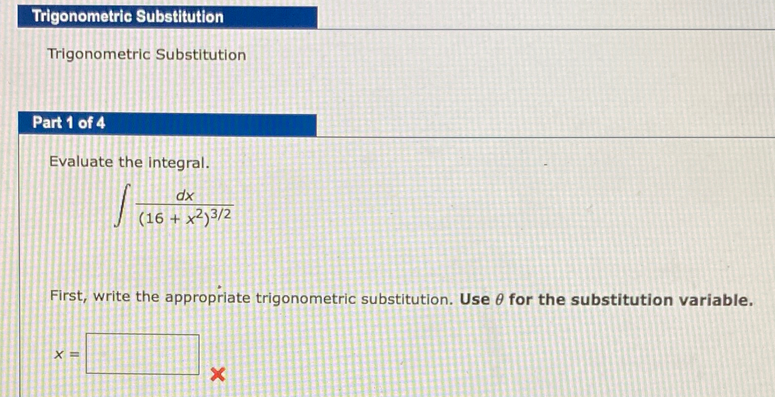Solved Trigonometric SubstitutionTrigonometric | Chegg.com